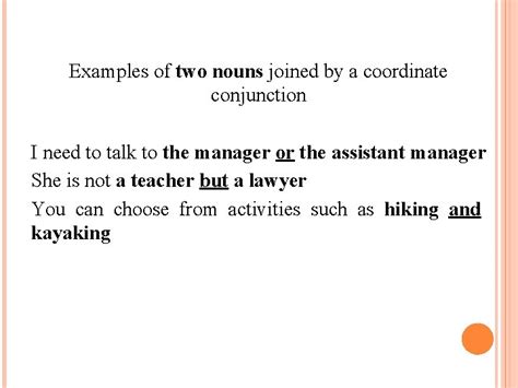 parallel structure with coordinate conjunctions in good english