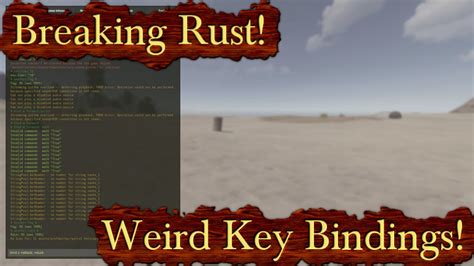 breaking rust episode 112 weird key bindings that could be helpful