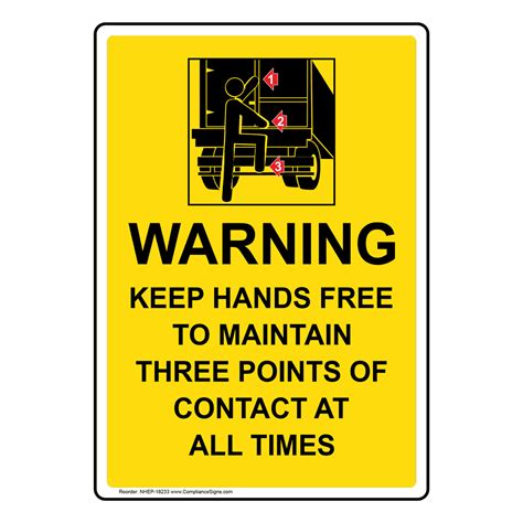 Portrait Warning Keep Hands Free Sign With Symbol Nhep 18233