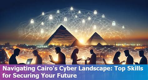 Cybersecurity Job Market In Cairo Egypt Skills In High Demand