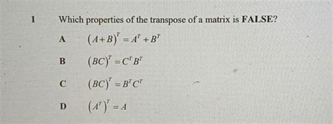 1 Which Properties Of The Transpose Of A Studyx
