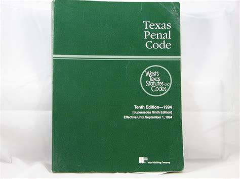 Texas Penal Code West Publishing Company Editorial 9780314032317