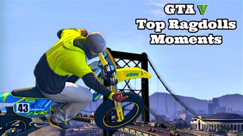 Gta 5 Top Ragdolls Moments Motorcycle Stunt Jumpsfails Youtube