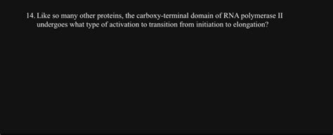 Solved 14 Like So Many Other Proteins The Carboxy Terminal