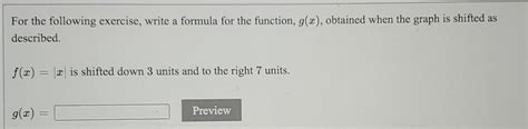 Solved For The Following Exercise Describe How The Graph Of