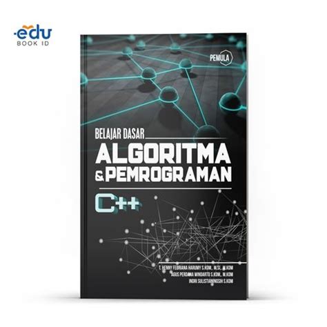 Jual Buku Belajar Dasar Algoritma Dan Pemograman C Deepublish Original Isbn Shopee Indonesia