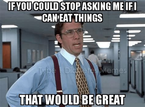 16 Top Diabetes Memes You Must See Pops Diabetes