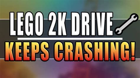 How To Fix Lego K Drive Crashing On PC ComputerSluggish