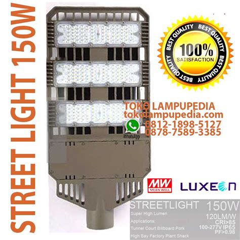 Jual Lampu Jalan 150W LED LUXEON Driver MW Toko Lampupedia