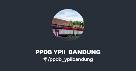 Ppdb Ypii Bandung Linktree
