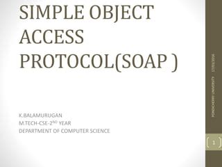 Simple Object Access Protocol Soap PPTX Web Development Internet