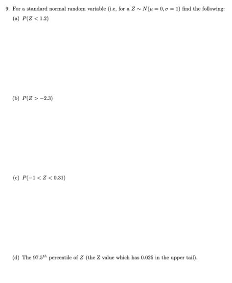 Solved For A Standard Normal Random Variable I E For A Chegg