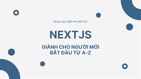 Học Next js cho người mới bắt đầu Hướng dẫn từ A đến Z YouTube