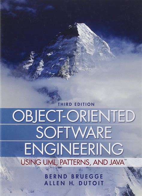Object Oriented Software Engineering Using Uml Patterns And Java Bruegge Bernd Dutoit