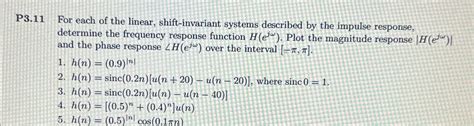 Solved P311 ﻿for Each Of The Linear Shift Invariant