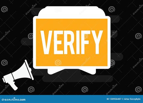 Handwriting Text Verify Concept Meaning Make Sure Or Demonstrate That Something Is True
