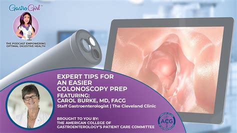Podcast Expert Tips For An Easier Colonoscopy Bowel Prep Gastro Girl