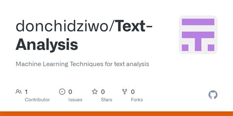 Github Donchidziwotext Analysis Machine Learning Techniques For Text Analysis