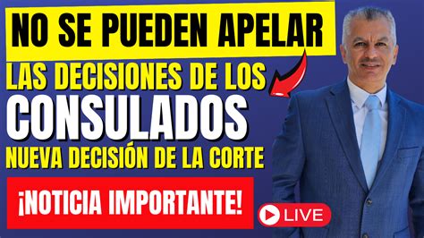 DecisiÓn De La Corte Suprema Impacto En Denegaciones De Visas Para