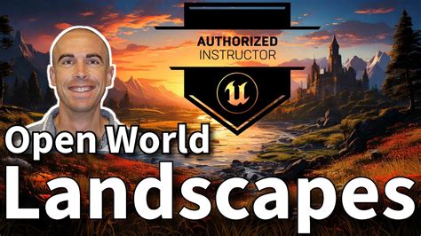 unreal engine 5 open world landscapes greg wondra skillshare