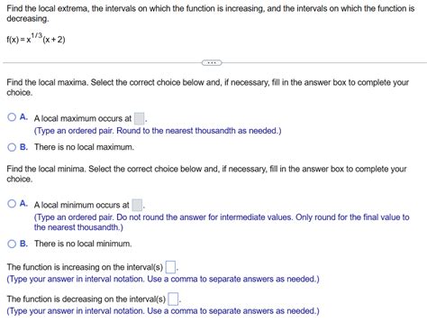 Solved Find The Local Extrema The Intervals On Which The