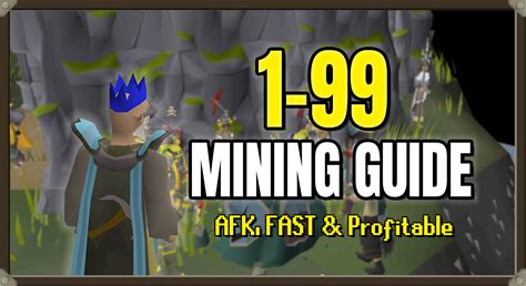 1 99 Complete Mining Guide Osrs Fastest And Afk Methods Osrs Guide
