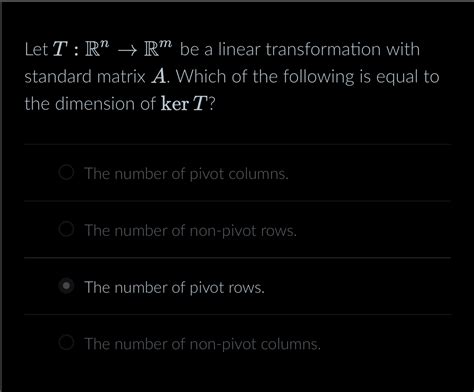Solved Let T:Rn→Rm ﻿be a linear transformation with standard | Chegg.com