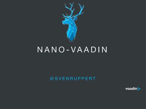 Vaadin Flow How To Start A Short Intro For Java Devs Ppt