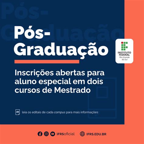 Inscrições Abertas Para Aluno Especial Em Dois Cursos De Mestrado Do