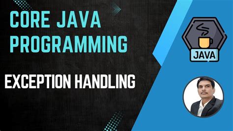 Session 18 Exception Handling In Java Trycatchfinally Blocks