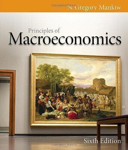 Principles Of Macroeconomics 6th Edition Controses Store
