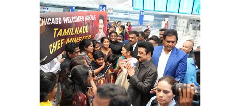 Tamil Nadu Cm Mk Stalin Arrives In Chicago To Solicit Investments