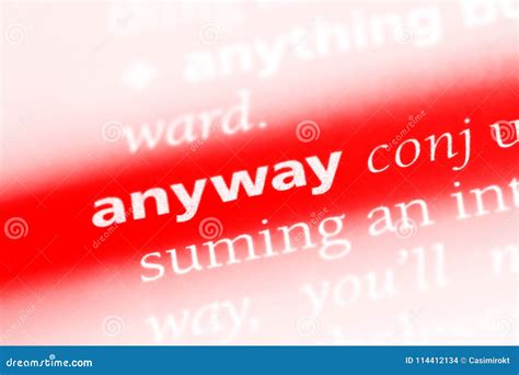 Anyway Stock Photo Image Of Page Printed Text Dictionary 114412134