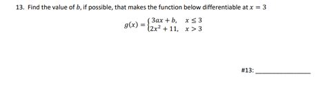 Solved Find The Value Of B If Possible That Makes The Chegg Com