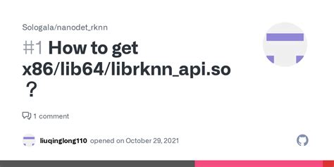 How To Get X Lib Librknn Api So Issue Sologala Nanodet
