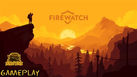 Firewatch Gameplay Youtube