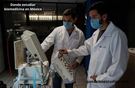 Mejores Universidades Para Estudiar Ingeniería Biomédica En México 2025