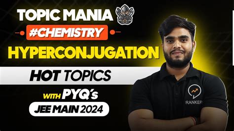 Topic Mania Hyperconjugation Youtube