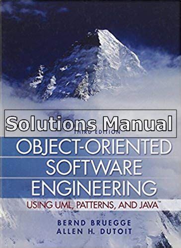 Object Oriented Software Engineering Using Uml Patterns And Java Rd Edition Bruegge Solutions
