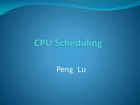 Ppt Cpu Scheduling Powerpoint Presentation Free Download Id3372601