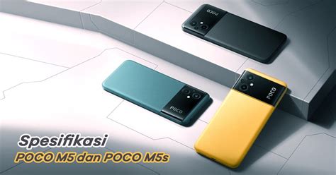 Harga Dan Spesifikasi POCO M Dan POCO M S Di Indonesia
