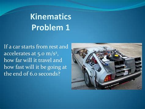 PPT Kinematics Problem 1 PowerPoint Presentation Free Download ID 2339450