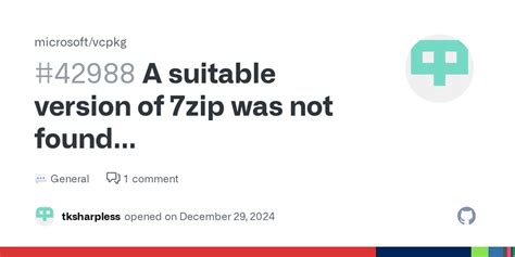 A Suitable Version Of 7zip Was Not Found · Microsoft Vcpkg