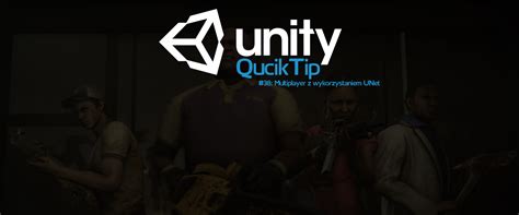 unity3d quicktip 38 multiplayer z unet part 1 mwin gamedev