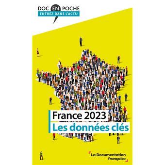 France 2023 les données clés broché La Documentation Française