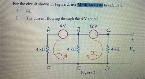 Solved For The Circuit Shown In Figure Use Mesh Analysis Chegg