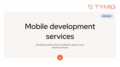 Mobile Development Services Tymiq