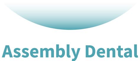Assembly Dental Videos Dentist Accepting New Patients