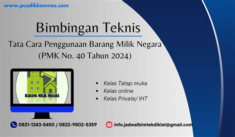 Bimtek Tata Cara Penggunaan Barang Milik Negara PMK Nomor 40 Tahun 2024