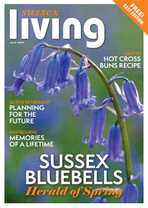 Sussex Living East April 2020 By Sussex Living Issuu